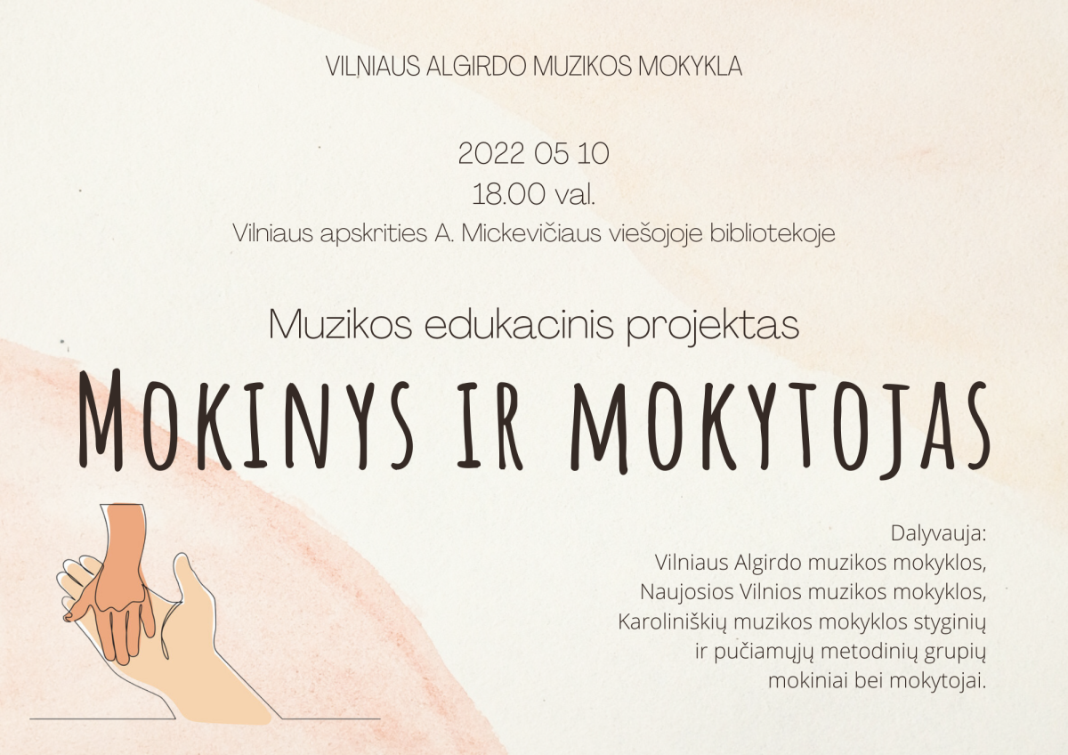 Muzikos projektas „Mokinys ir mokytojas“ | Vilniaus apskrities Adomo ...