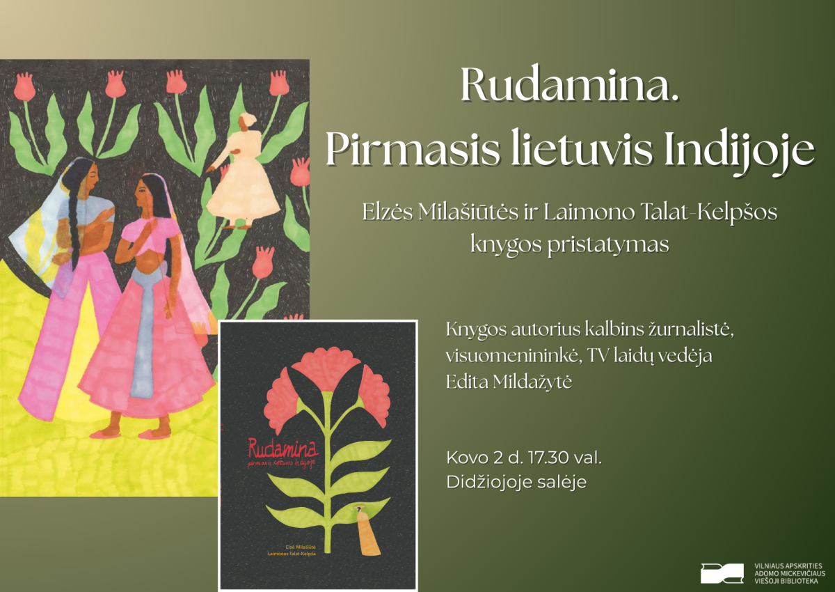 Elzės Milašiūtės ir Laimono Talat-Kelpšos knygos „Rudamina. Pirmasis ...