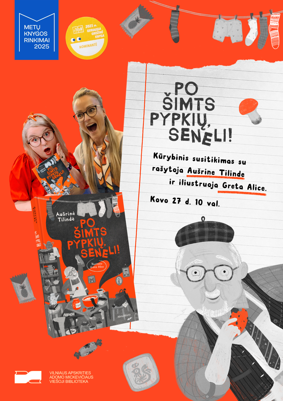 REGISTRACIJA BAIGTA. Kūrybinis susitikimas su rašytoja Aušrine Tilinde ...